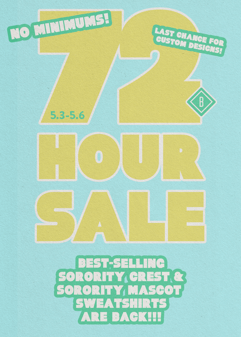 B-Greek 72 Hour Sale 2024 – B-Unlimited Custom Apparel Shop